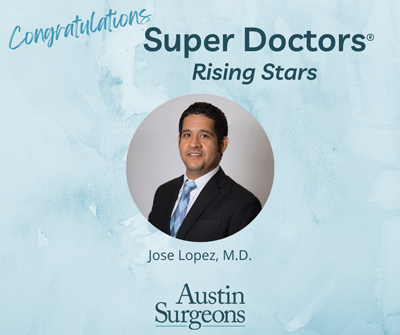 Dr. Jose Lopez Recognized as Super Doctors Rising® Star